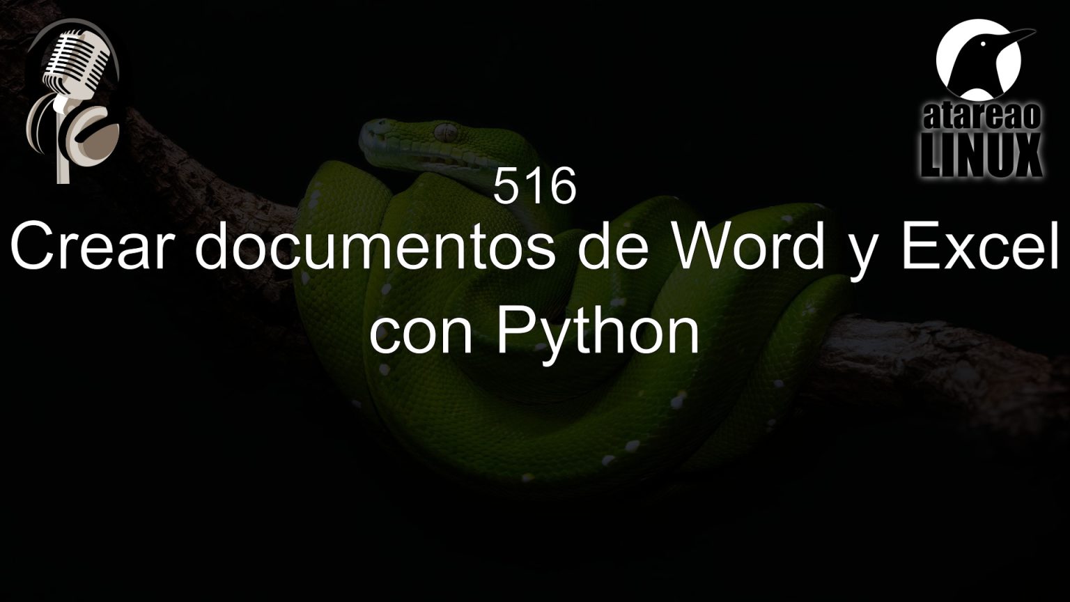 Crear documentos de Word y Excel con Python - atareao con Linux